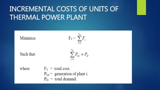 Input Output Heat Rate Characteristics And Incremental Cost