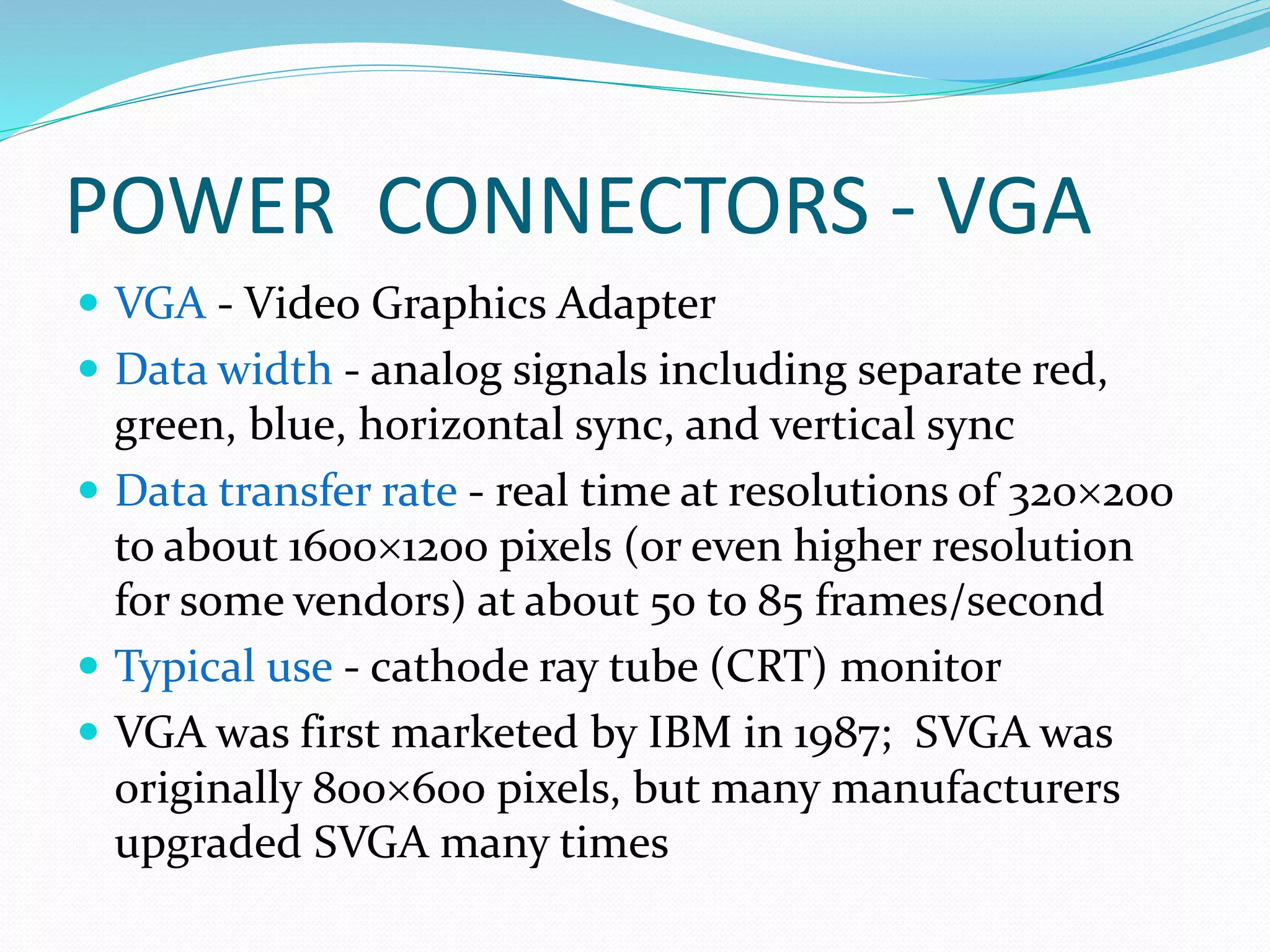 Input output ports and connectors | PPT