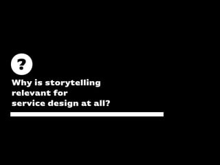 Storytelling in Service Design / Service Design Drinks Berlin | PDF