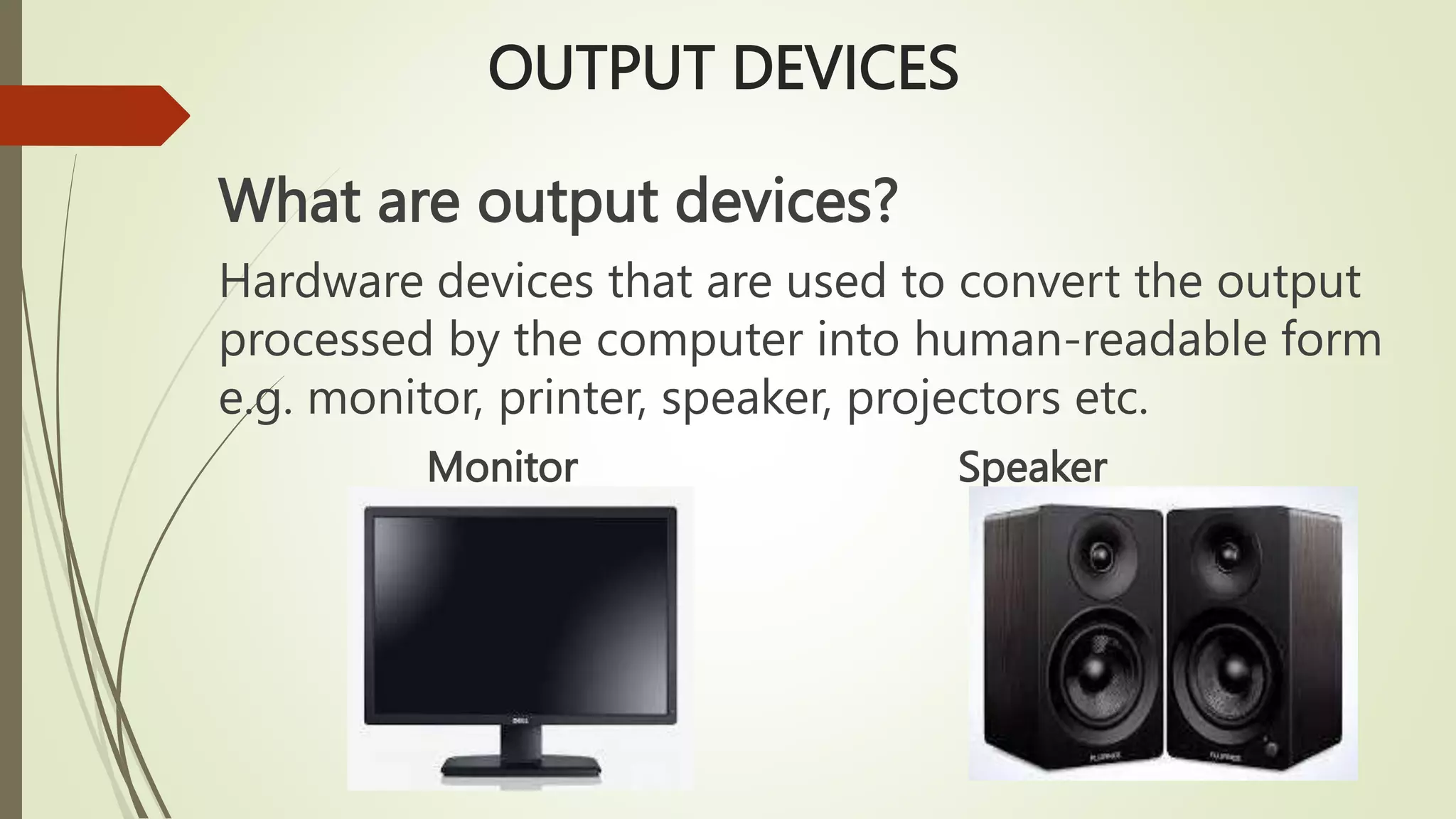 INPUTAND OUPUT DEVICES.pptx