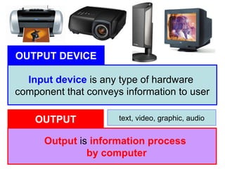 Input and Output | PPT