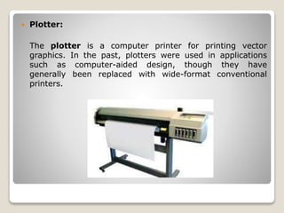 Input and output device | PPTX