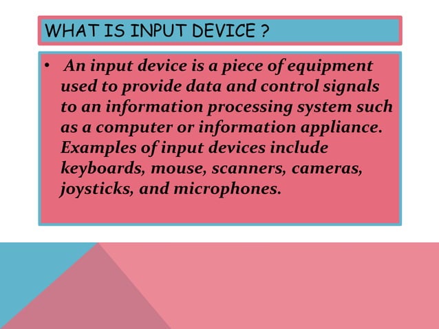 Input and output device | PPTX
