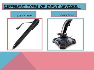 Input and output device | PPTX