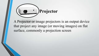 Input and output device | PPTX