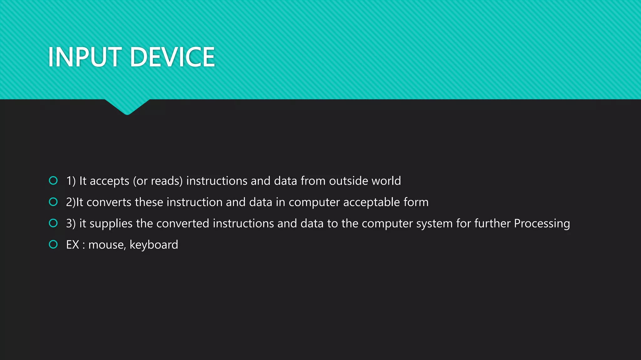 INPUT AND OUTPUT DEVICE.pptx