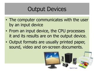 Input and output device(1) | PPTX | Computer Peripherals | Computing