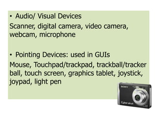 Input and output devices | PPTX