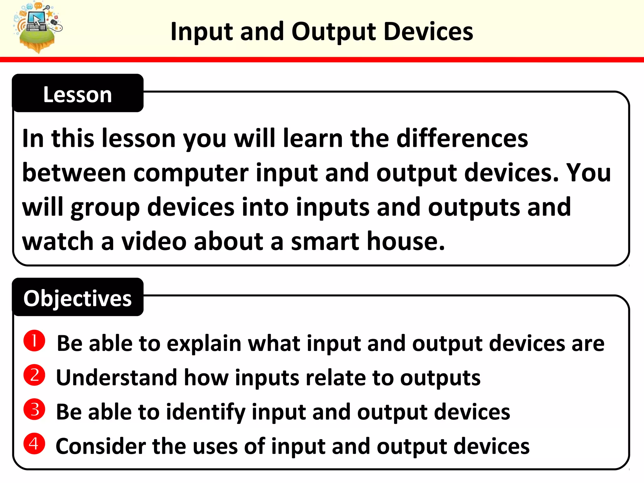 Input and Output Devices | PPT