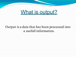 Input and output devices | PPT | Free Download