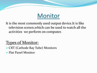 Input and output devices | PPTX