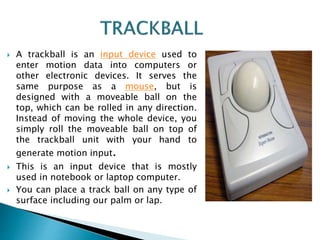 Input and output devices | PPT