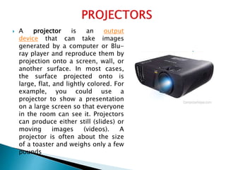 Input and output devices | PPT