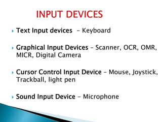 Input and output devices | PPT