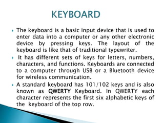 Input and output devices | PPT