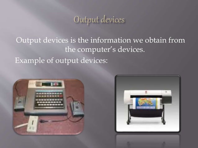 Output devices | PPT | Free Download