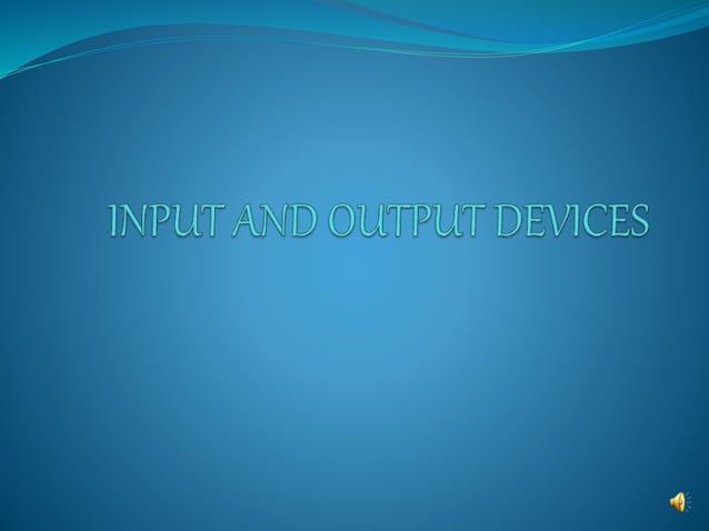 INPUT AND OUTPUT DEVICES ASSIGNMENT COMPUTER.pptx | Cameras and ...