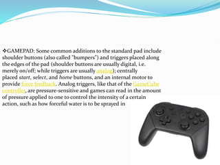 INPUT AND OUTPUT DEVICES ASSIGNMENT COMPUTER.pptx | Cameras and ...