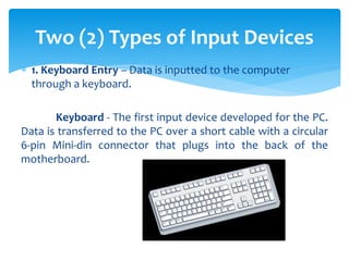 Input and Output devices of a computer.pptx