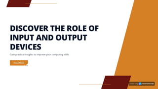 Input and Output Devices of Computers Presentation.pdf