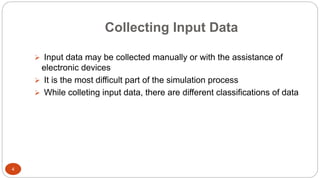Input Data Collection and Analysis.pptx | Science