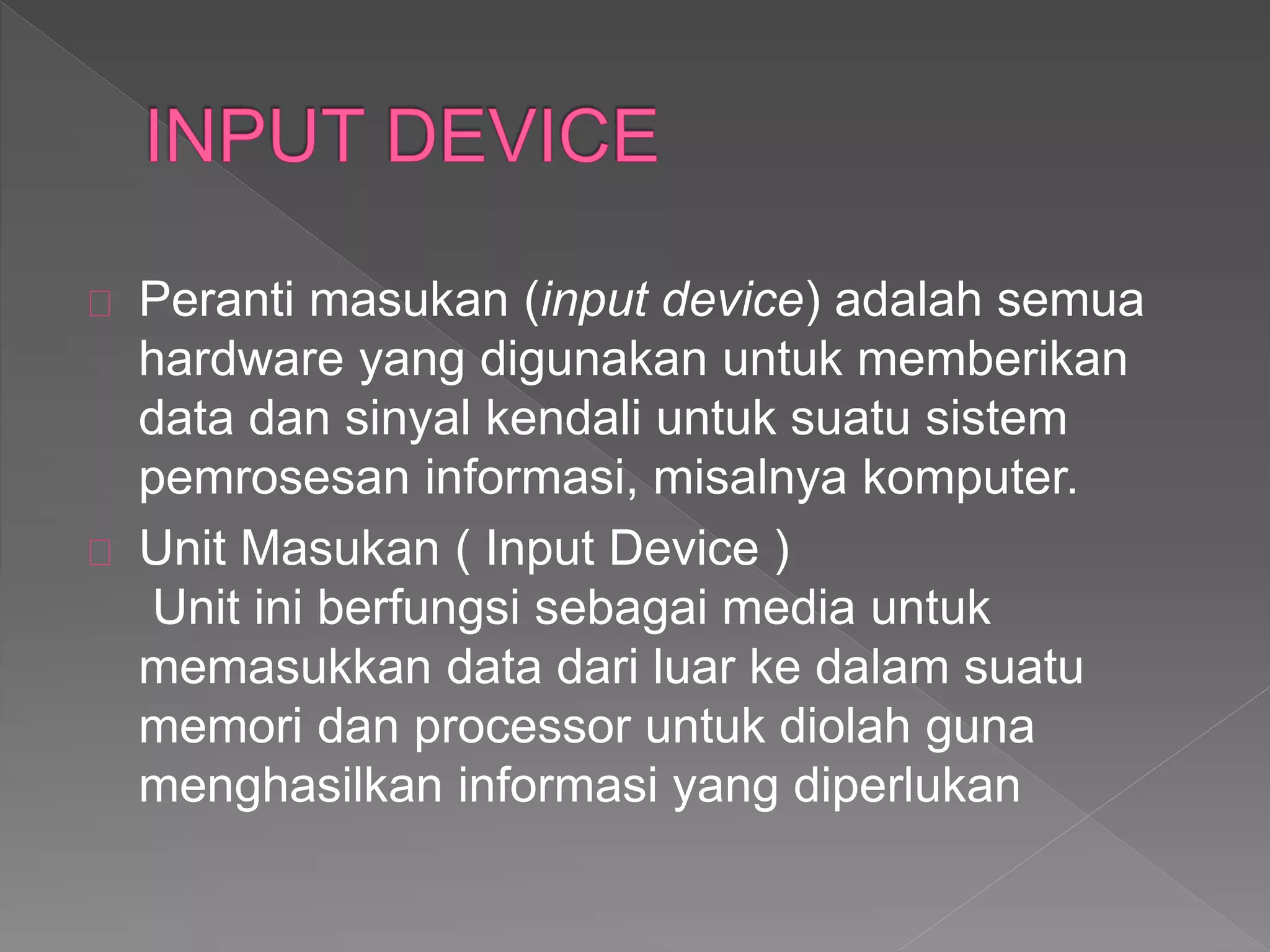 Input device | PPTX