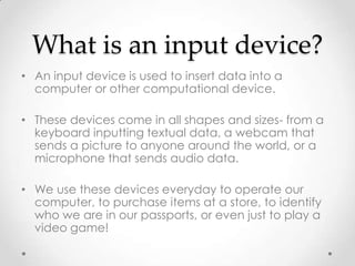 Input devices | PPTX