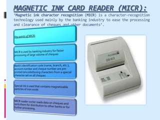 Magnetic Ink Card Reader (micr)