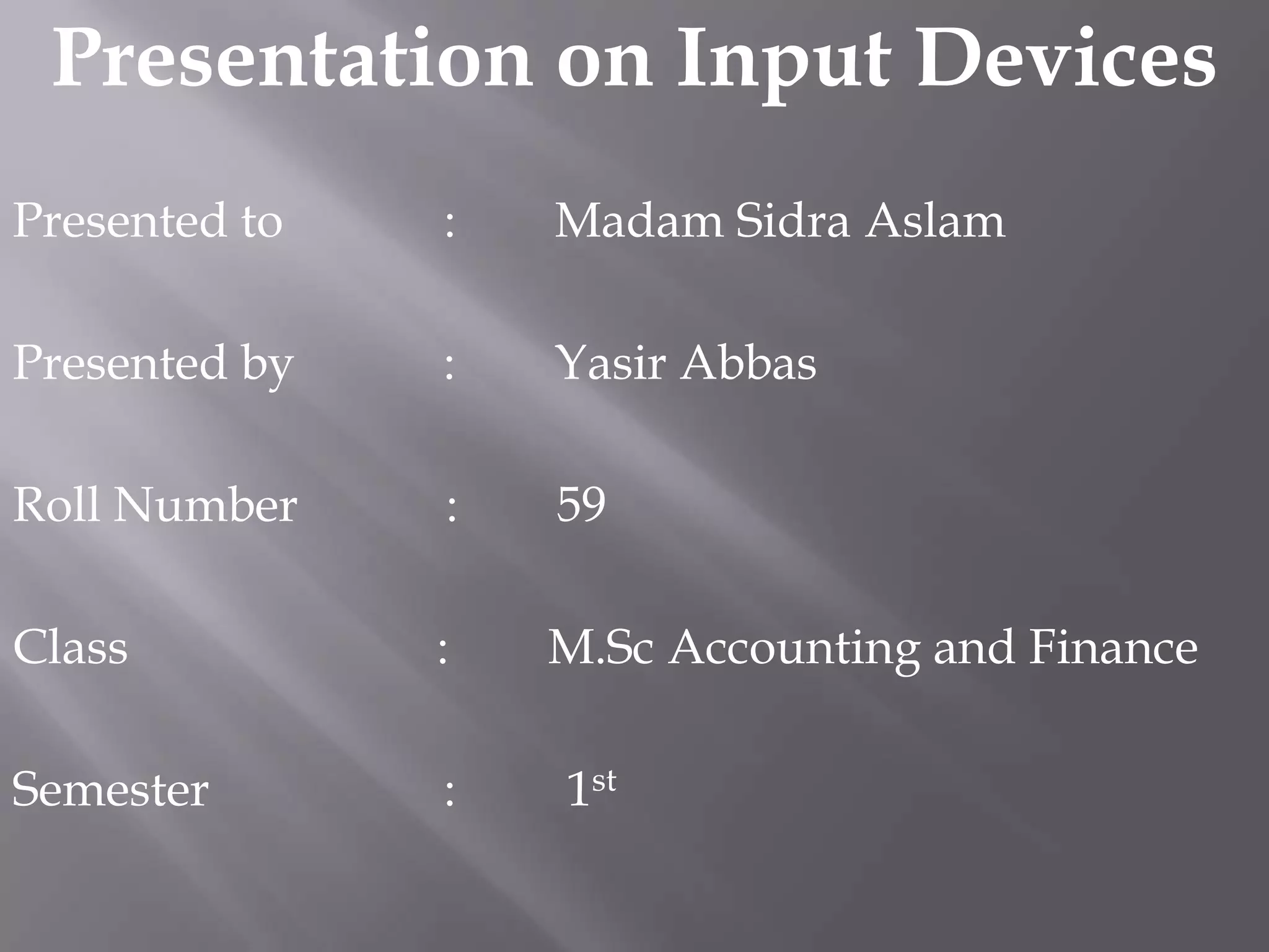 Input devices | PPTX