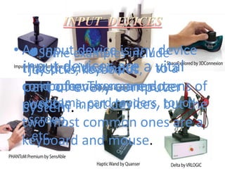 Input devices | PPTX