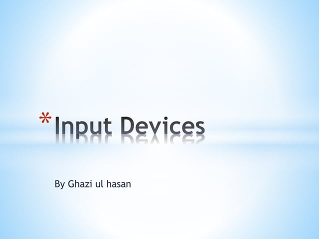 Input devices | PPTX