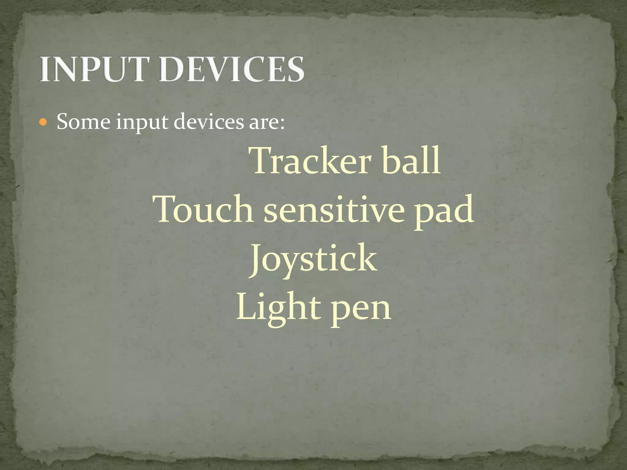 Input devices | PPT