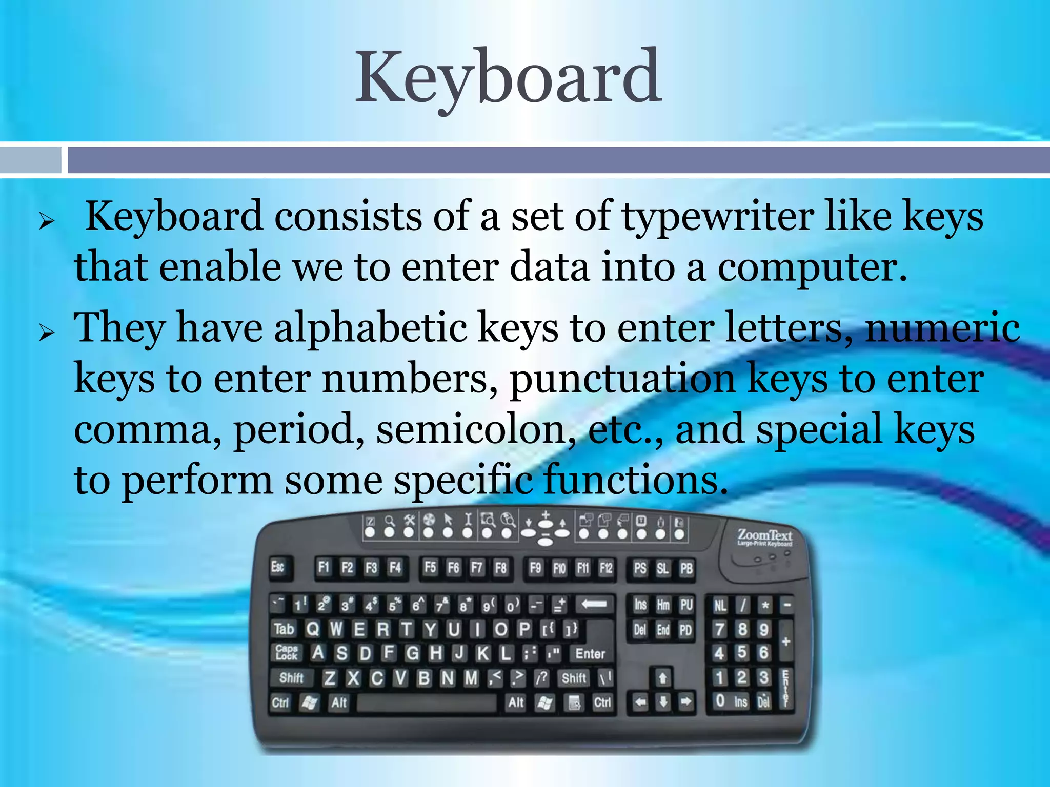 Input devices | PPTX | Computer Peripherals | Computing