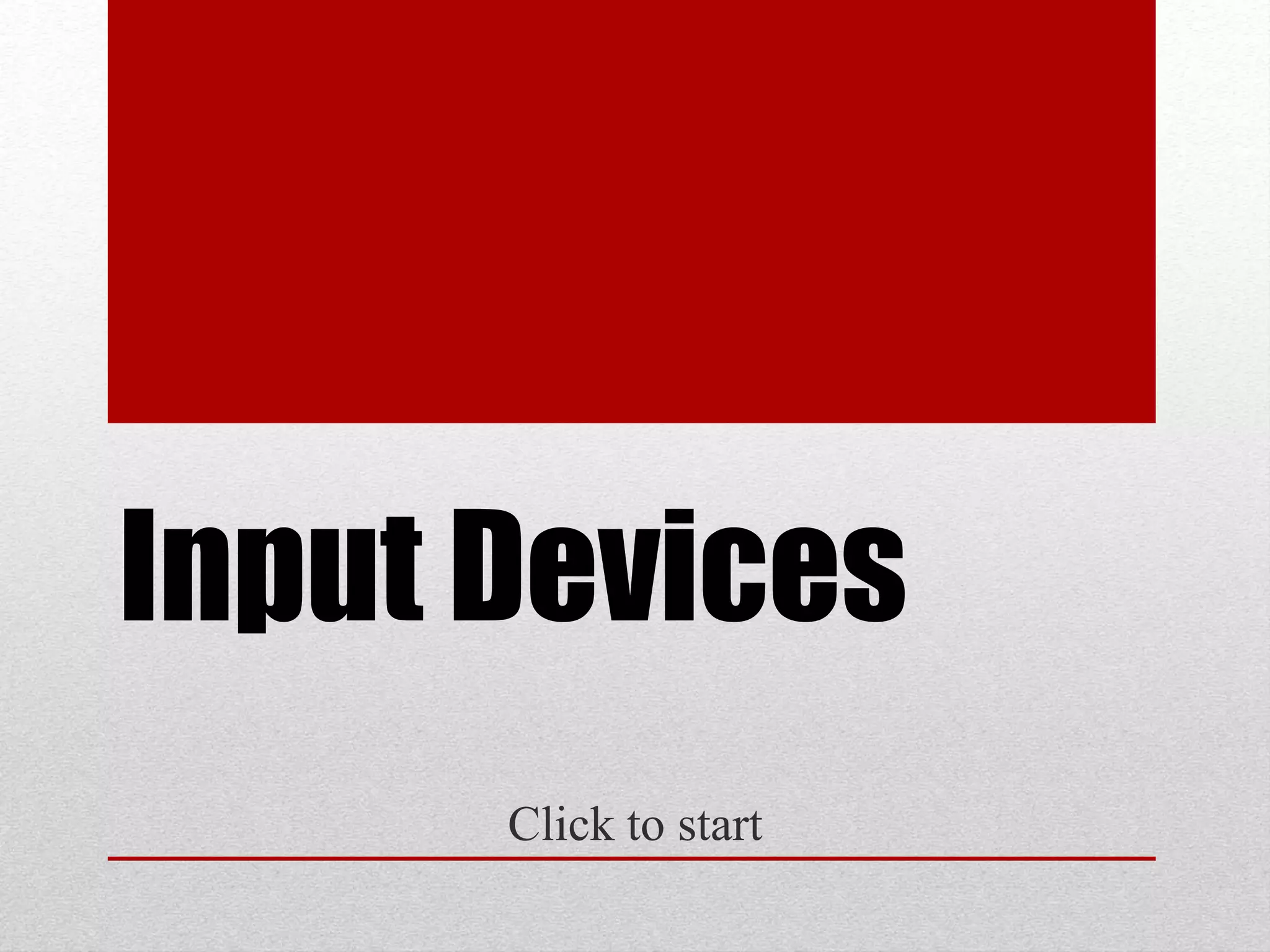 Input devices | PPSX