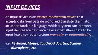 Input Devices | PPTX