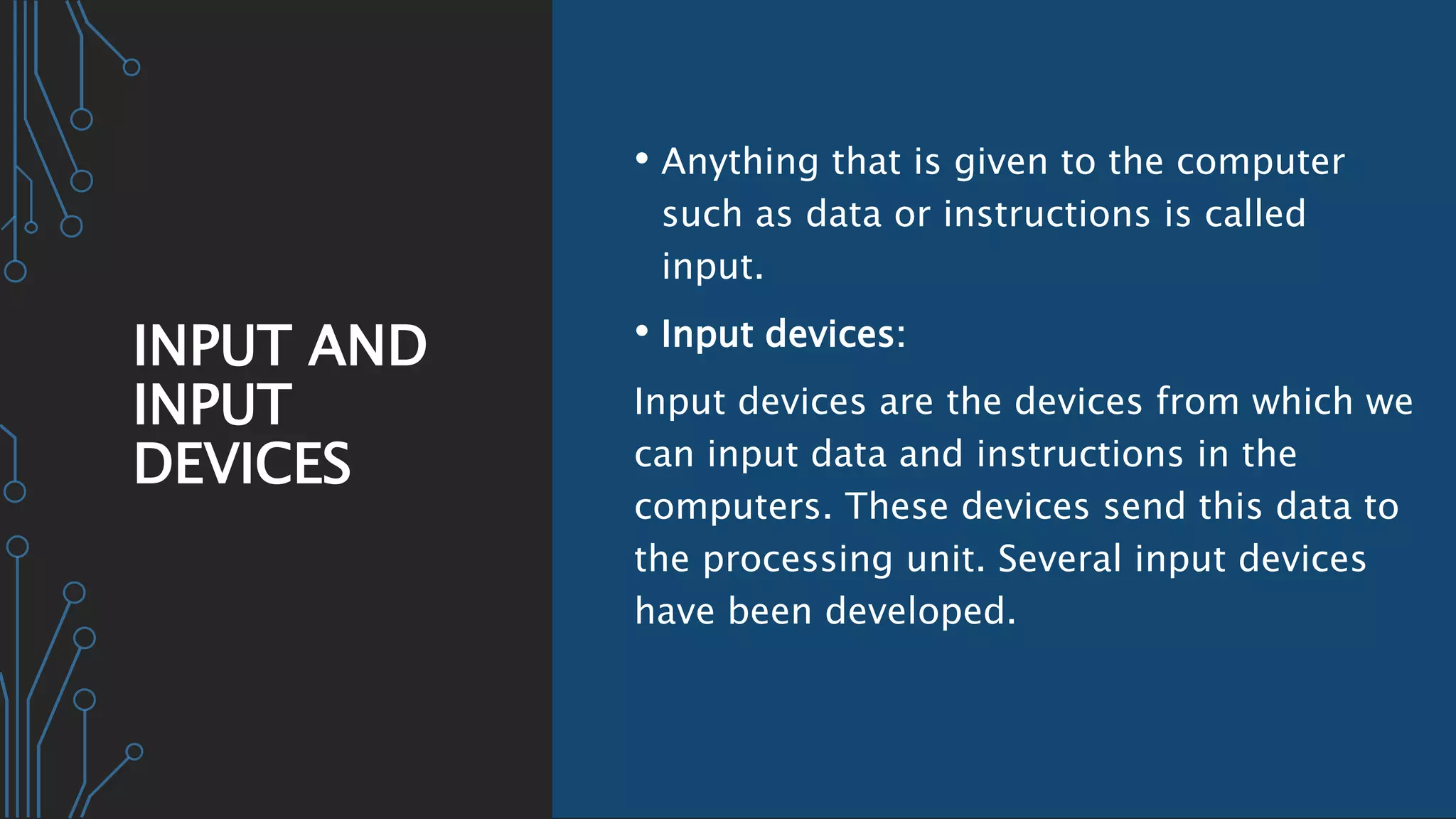 Input and output devices | PPTX