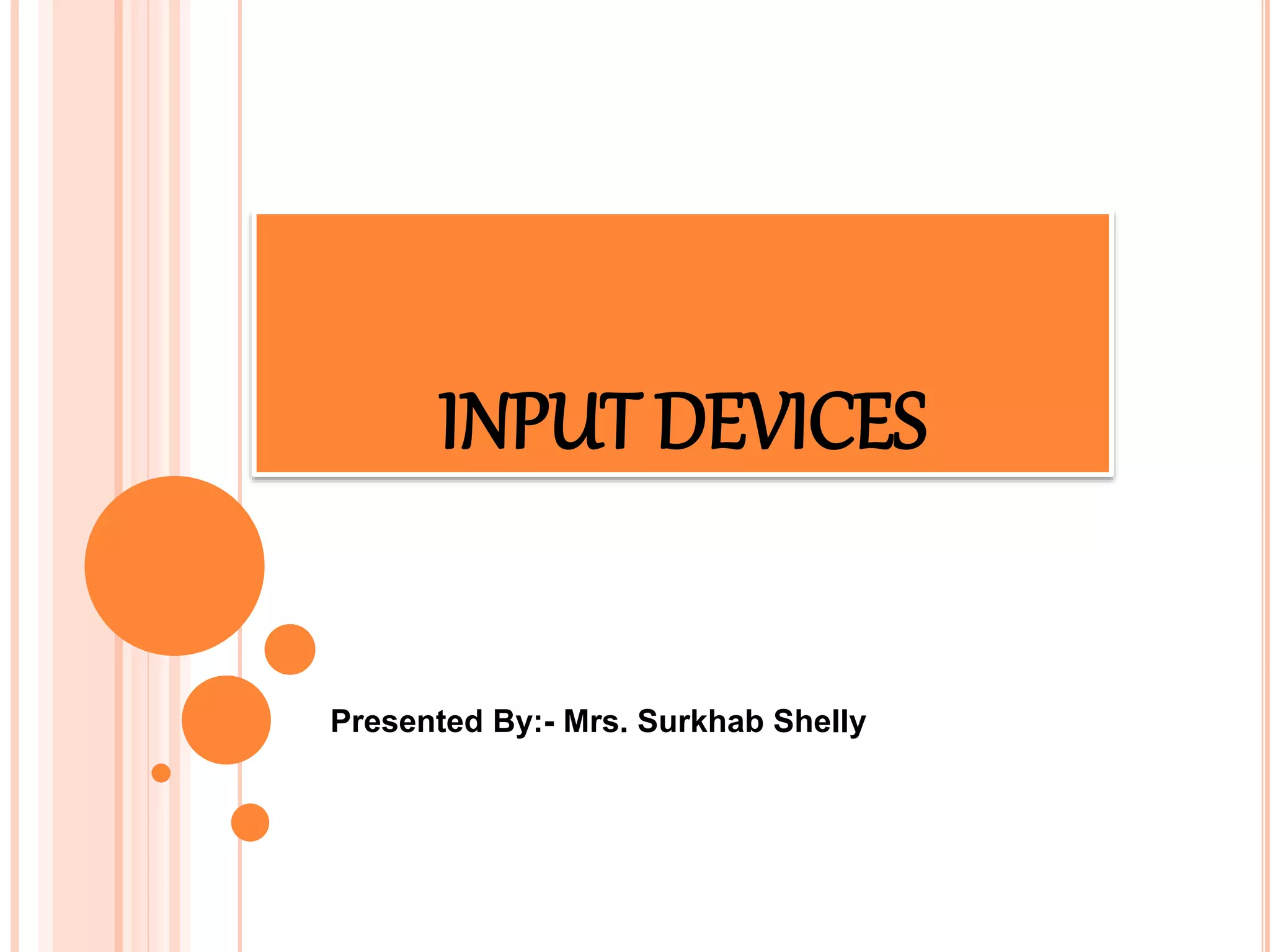 Input devices | PPT