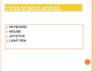 INPUT DEVICES.pptx