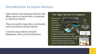 Input Devices of computer system Keyboard mouse printer | PPTX