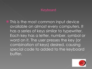 Input devices and media.ppt(lowerskl) | PPT