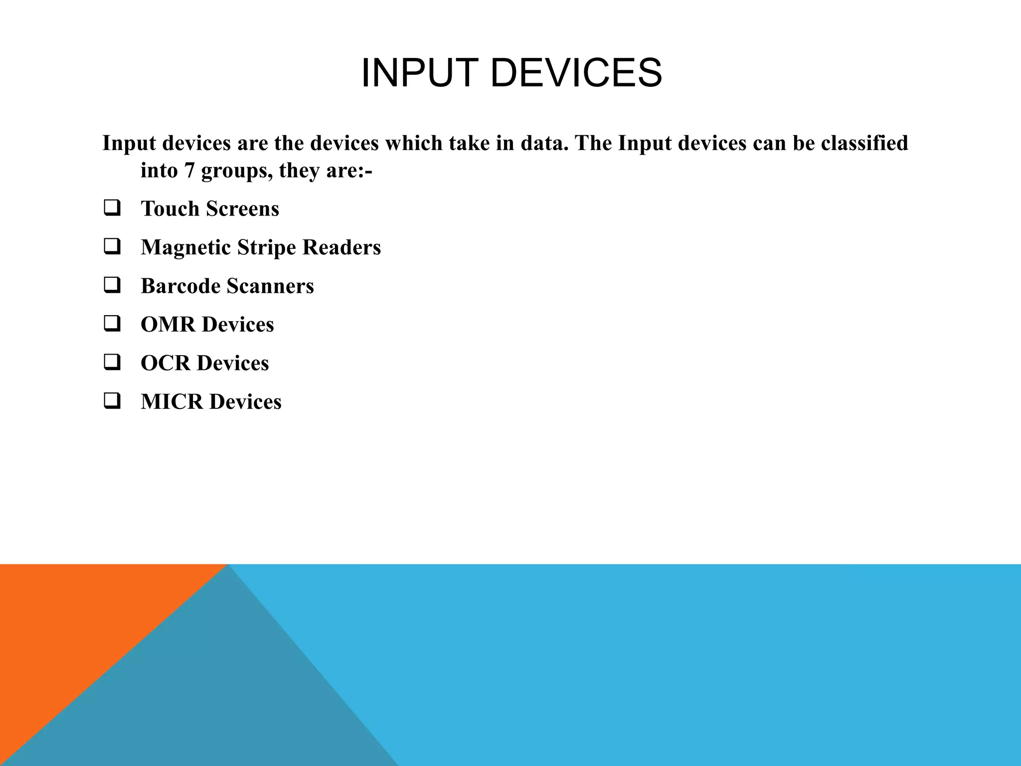 Input And Output Devices Ppt 