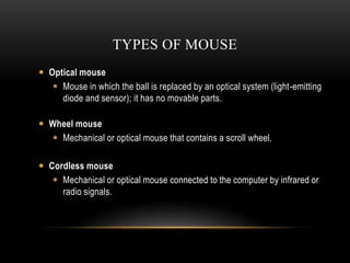 Input devices of computer | PPTX