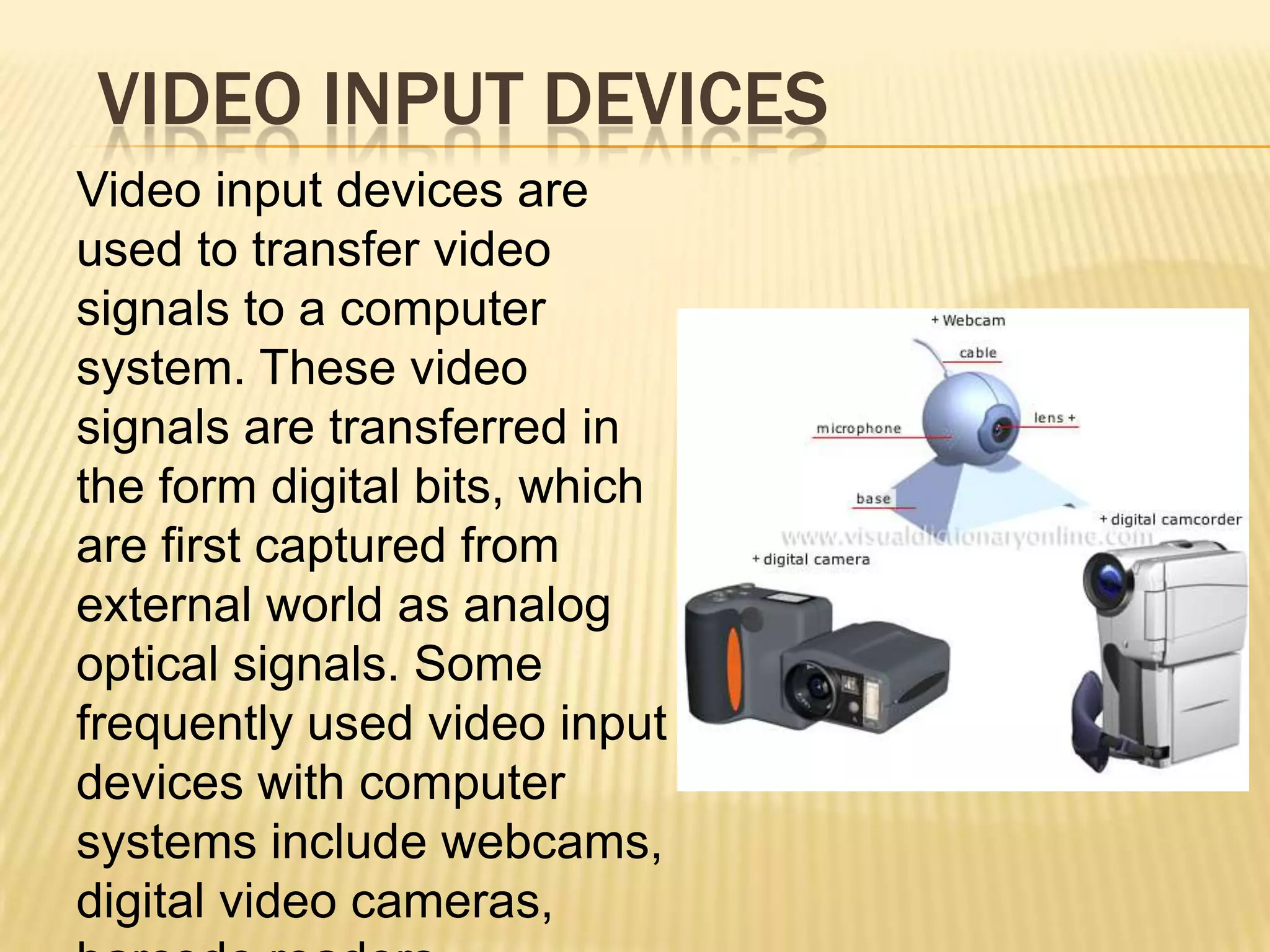 Input devices showing their features | PPT