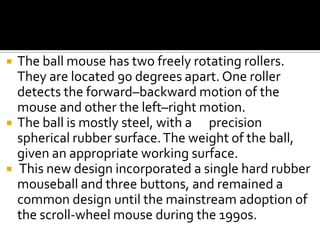 Input devise mouse | PPTX
