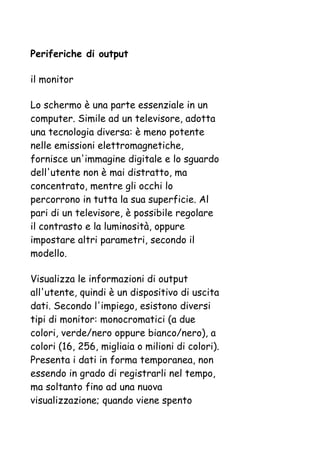 Input e output | DOCX | Computer Peripherals | Computing