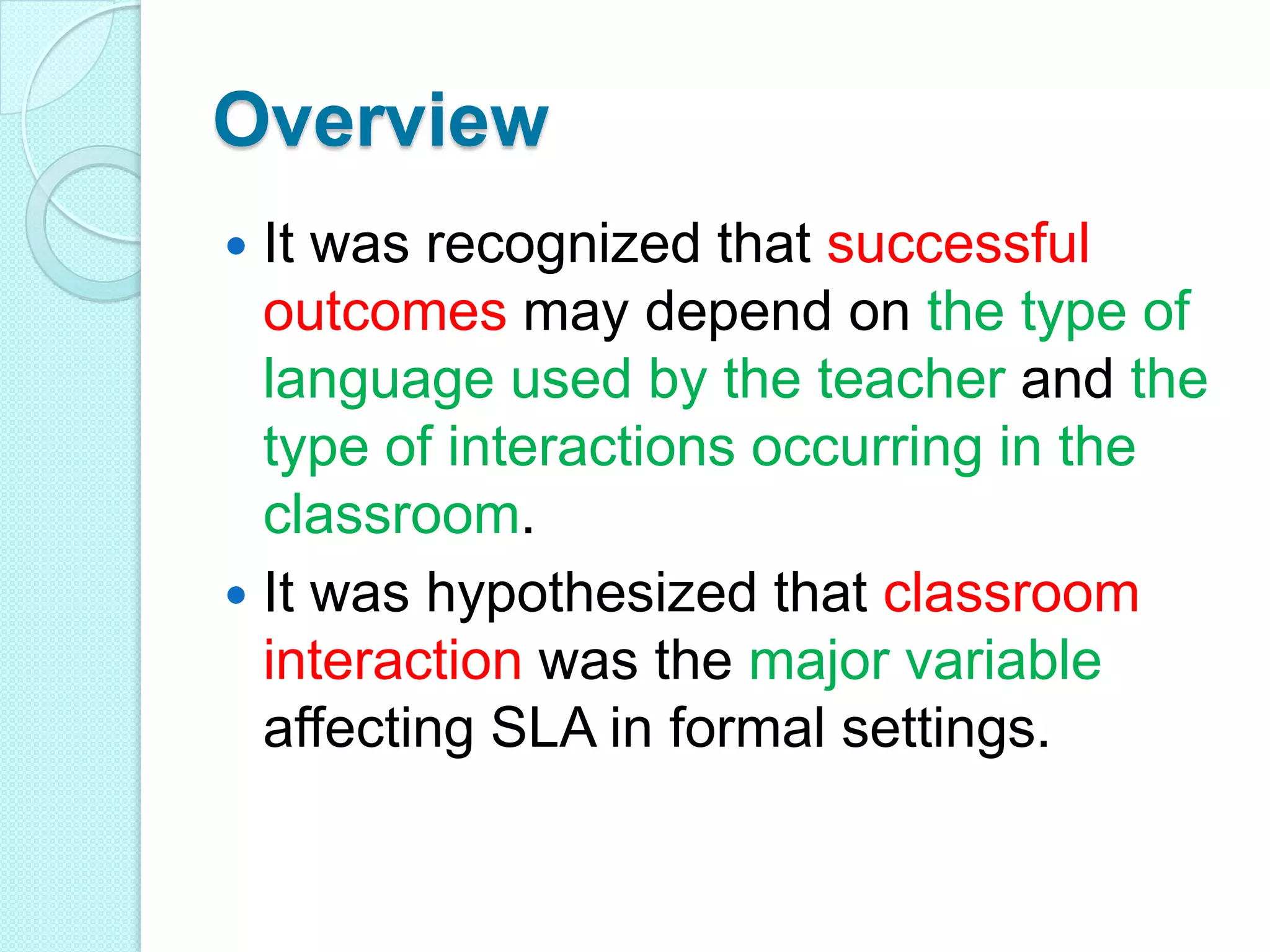 Input Interaction And Second Language Acquisition Pptx