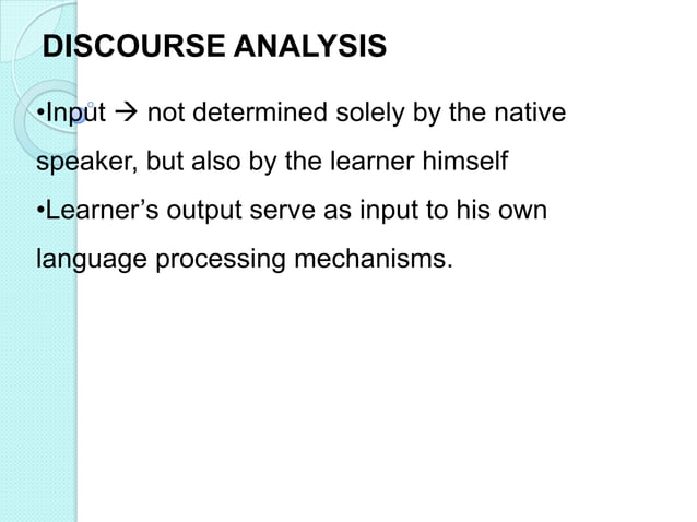Input, interaction, and second language acquisition | PPTX