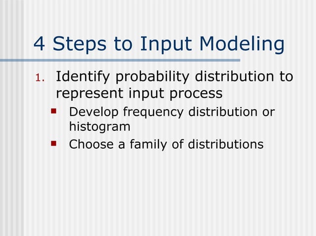 Input modeling | PPT