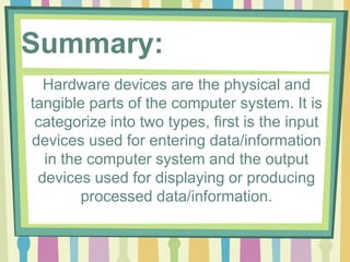 Input nd Output Devices.pptx