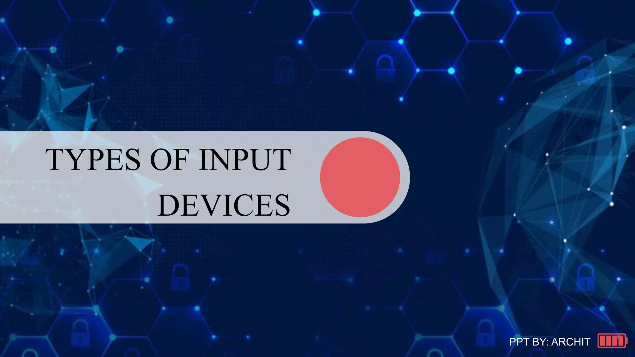 Input And Output Devices Ppt 